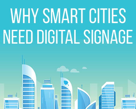 Why Smart Cities Need Digital Signage - Infographics | Sharp for business
